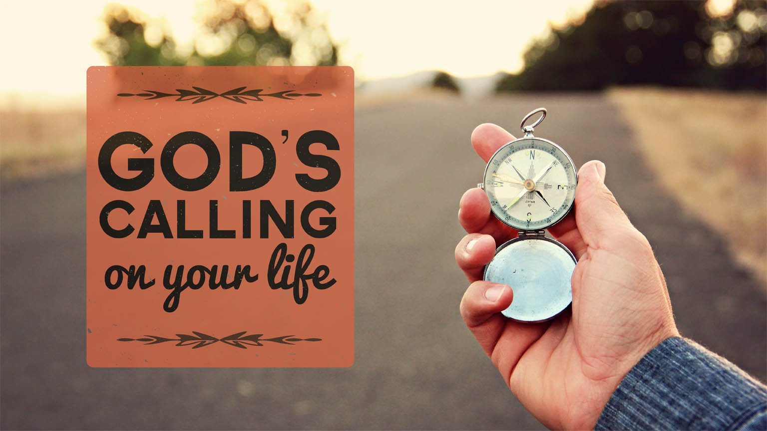 GOD’S CALLING on your life – Rick and Ellen's Notes